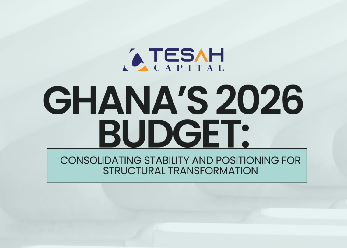 A Budget of Stability Without Transformation: Assessing Ghana’s 2026 ...